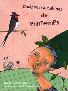 Chansons, comptines et poésies pour les jours de printemps