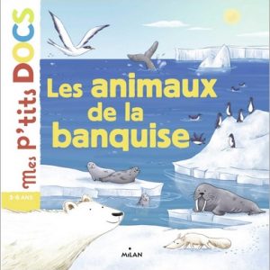 Imagier de la banquise et des animaux polaires - Imagier des animaux de ...